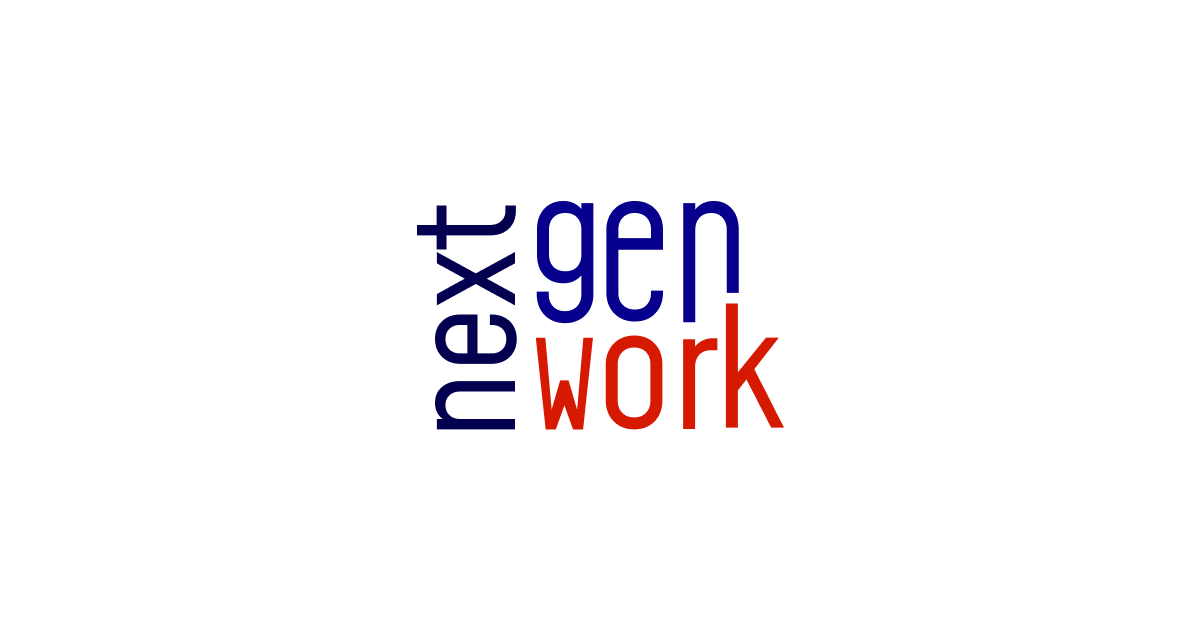 Next Generation Work Next Generation Work